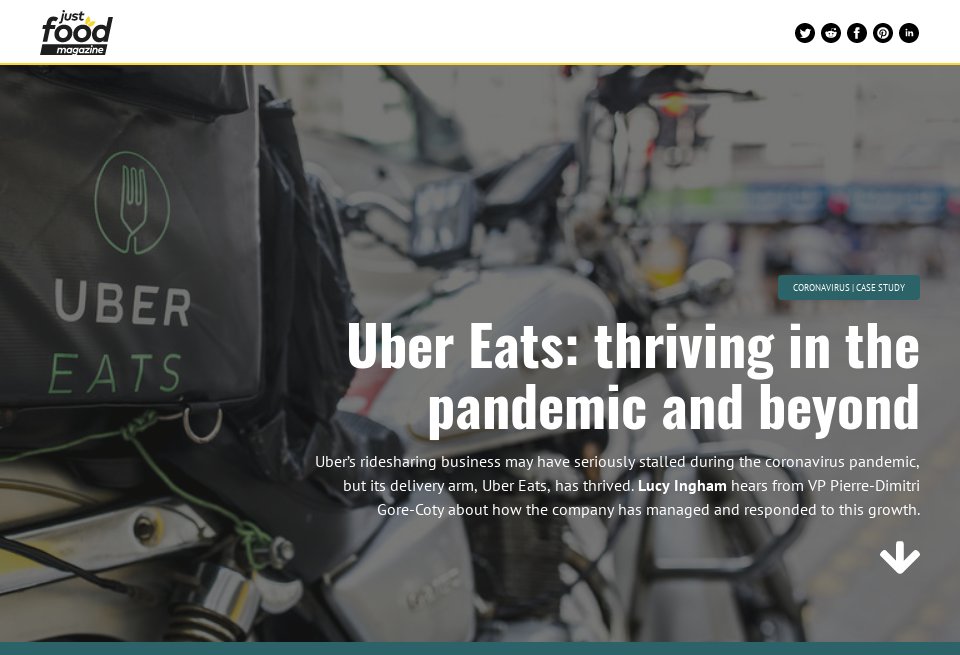 Uber Eats: thriving in the pandemic and beyond - just-food magazine ...